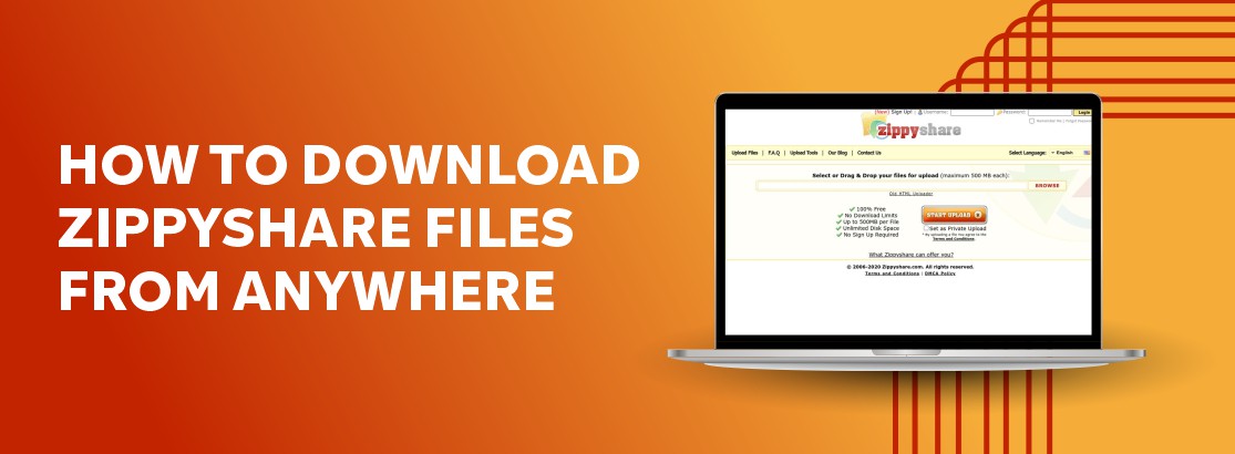 How to Download Zippyshare Files from Anywhere in 2025