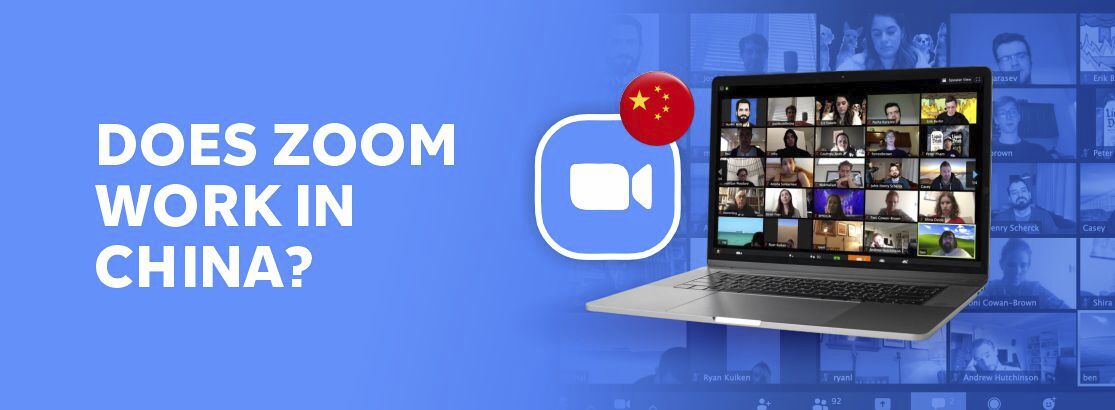 Does Zoom Work in China in 2025