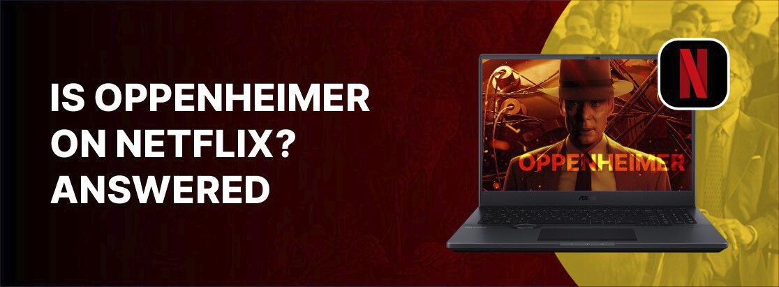 Is Oppenheimer on Netflix in 2025? Answered